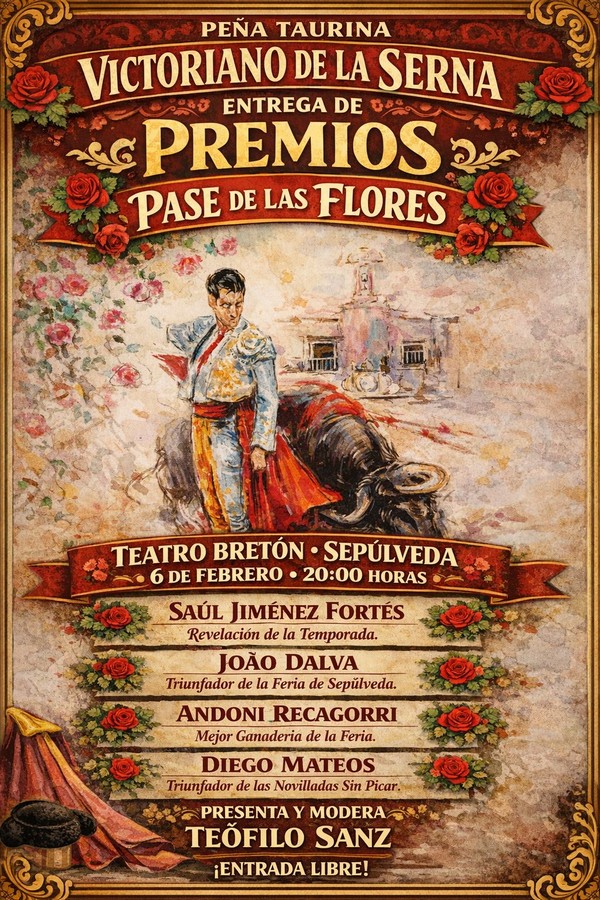 Entrega de los Premios Pase de las Flores de Sepúlveda - Chicuelinas y ...
